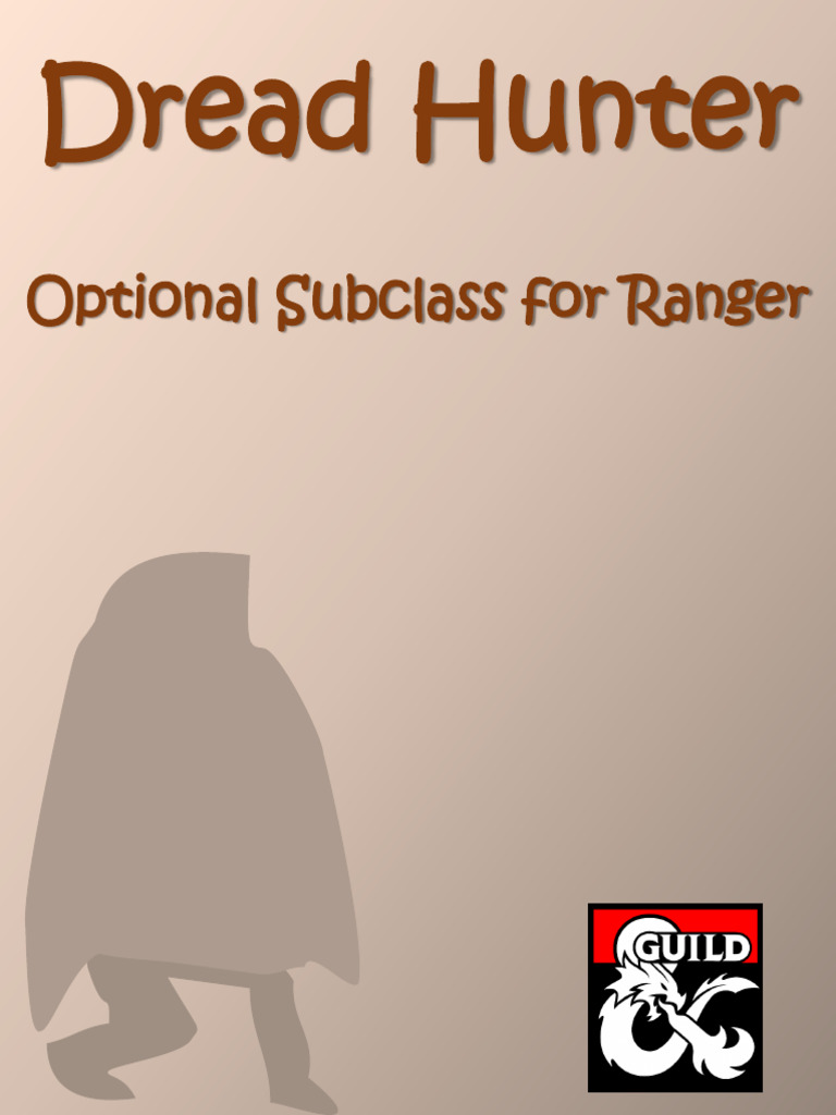 Dread Hunter Optional Subclass For Ranger | PDF