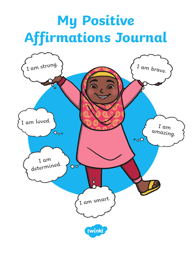 Positive Affirmations Journal - Primary | PDF