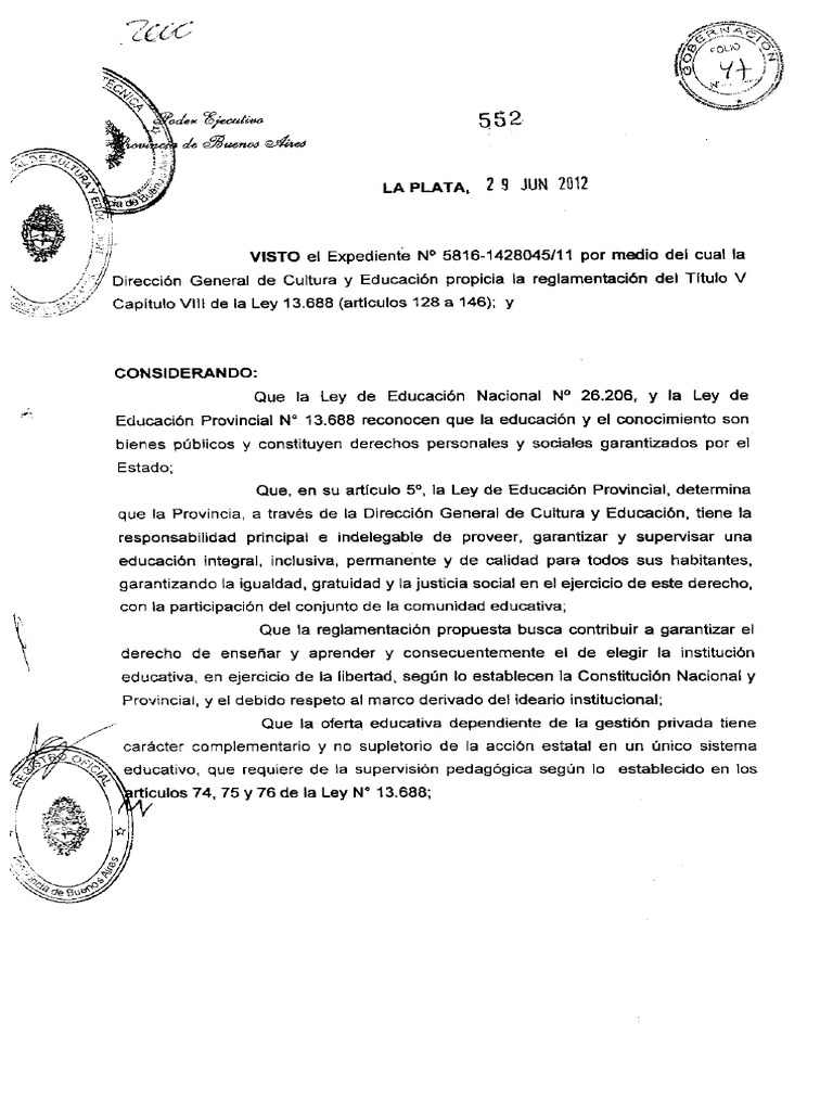 Decreto Provincial 552 (2012) Reglamentación de La Educación de Gestión Privada en La Ley 13.688 ...