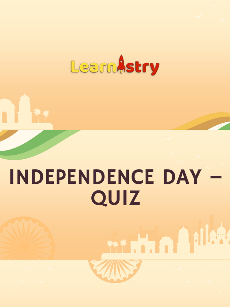 Independence Day Quiz - l2 | PDF