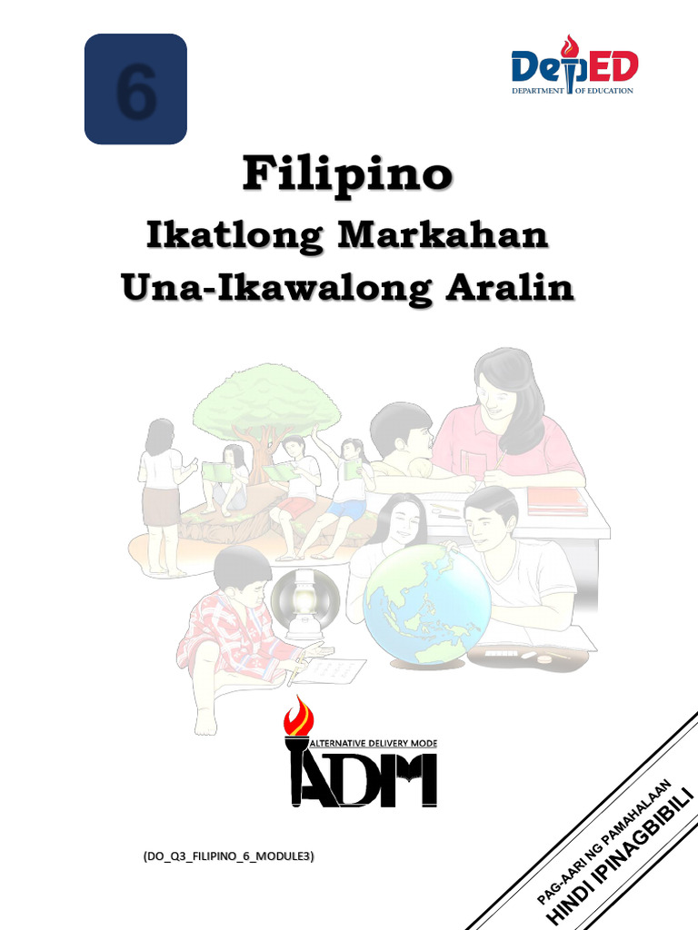 Q3 Filipino 6 ADM 2021 2022 Complete Parts | PDF