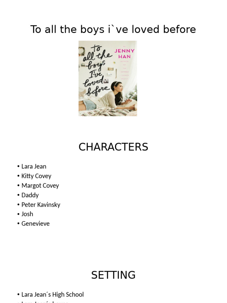 To All The Boys I Ve Loved Before | PDF