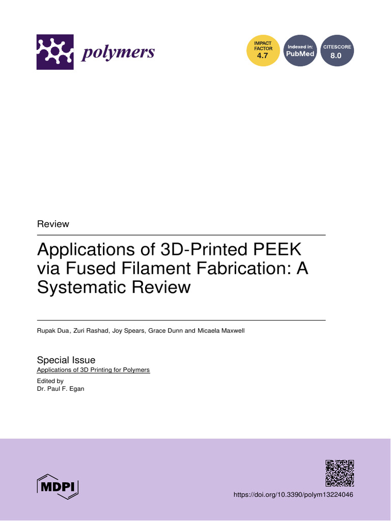 Applications of 3D-Printed PEEK Via Fused Filament Fabrication A Systematic Review | PDF