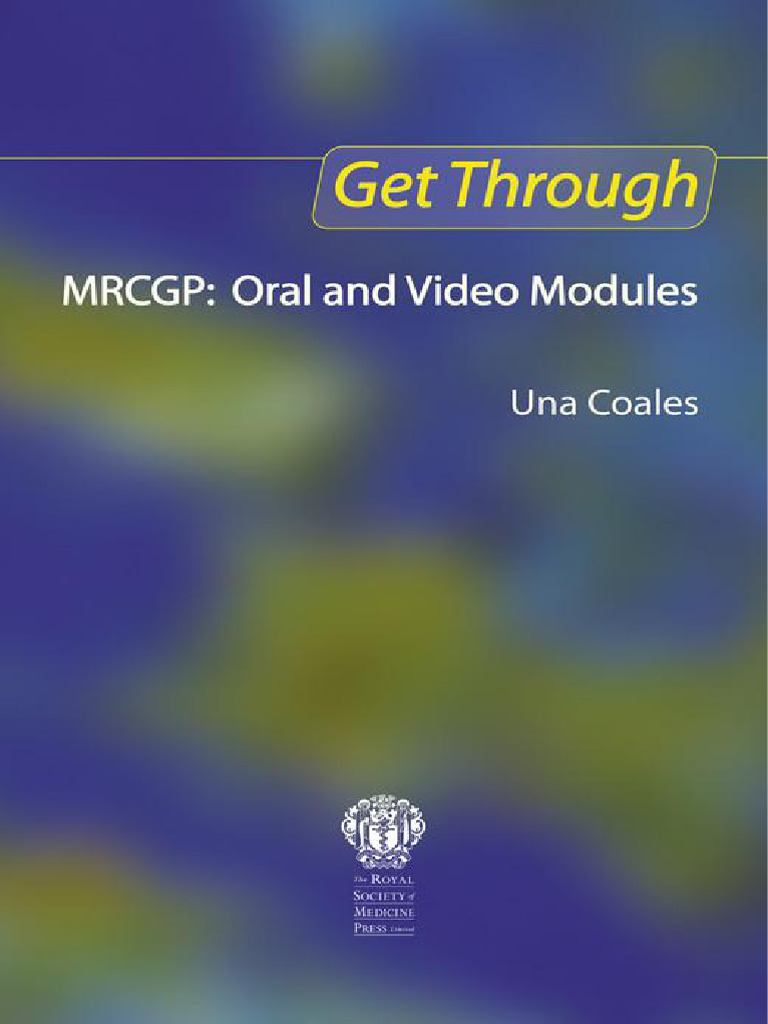 Get Through MRCGP - Oral and Video Modules | PDF
