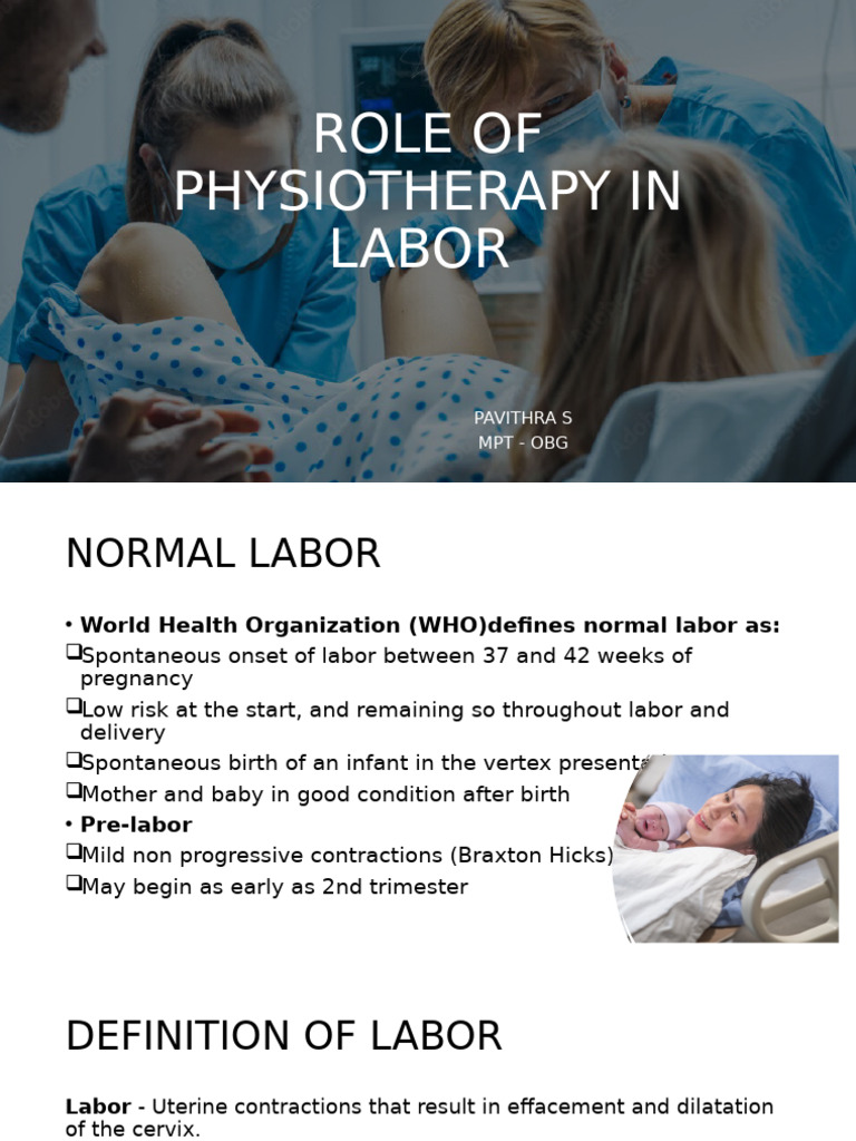 Pavithra 2. Role of Physiotherapy in Labor | PDF