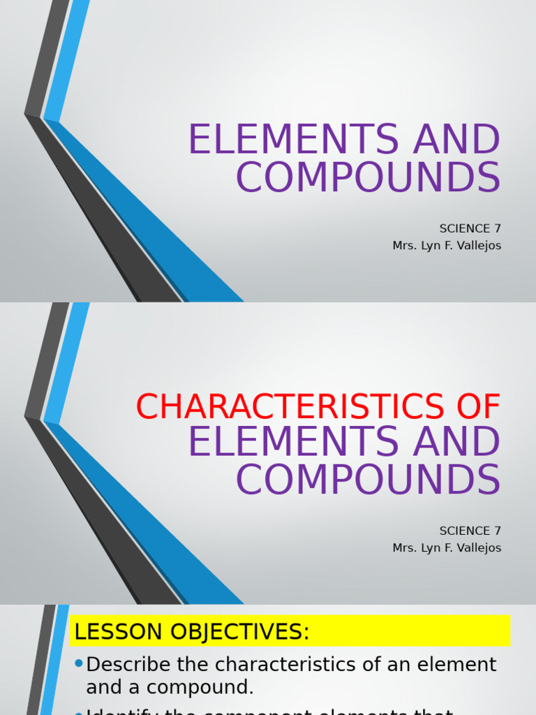 q1w3 - Characteristics of Elements and Compounds | PDF