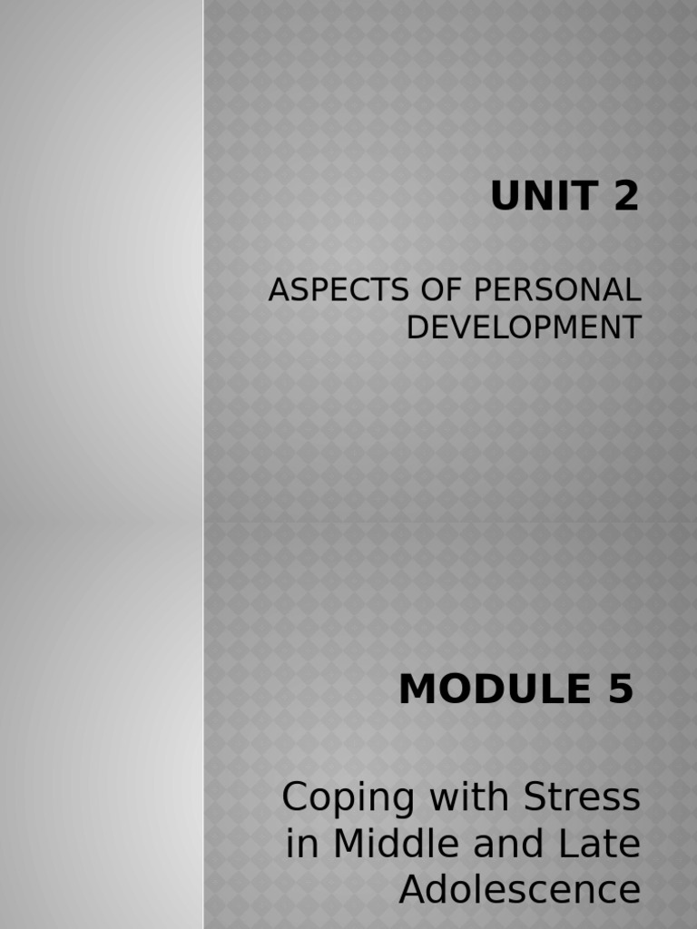 Module 5 (Coping With Stress in Middle and Late Adolescence) | PDF