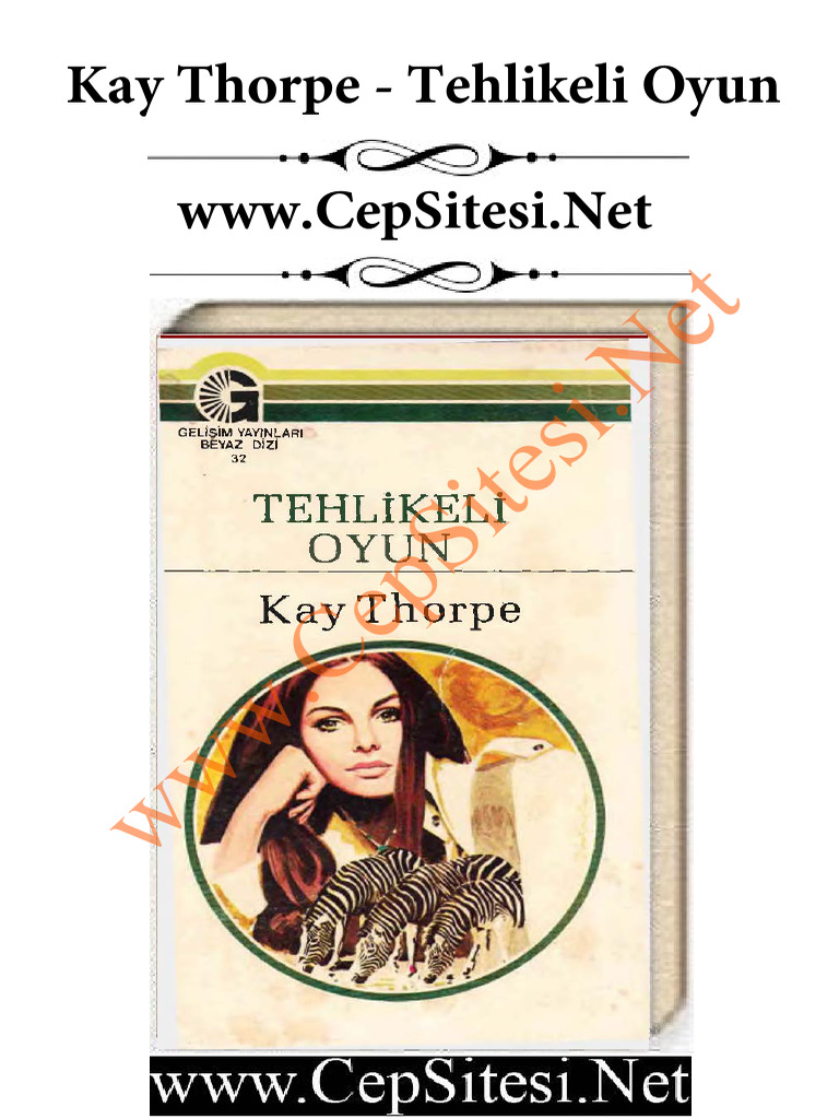 Kay Thorpe - Tehlikeli Oyun | PDF
