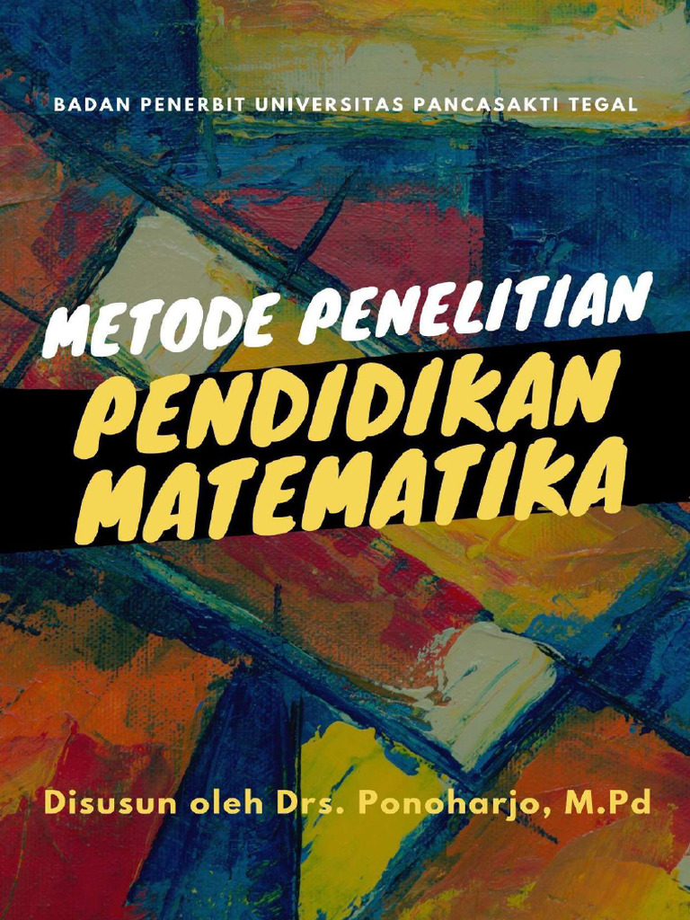 Buku Metode Penelitian Pend Mat (Buku 3 Utama) - Compressed | PDF