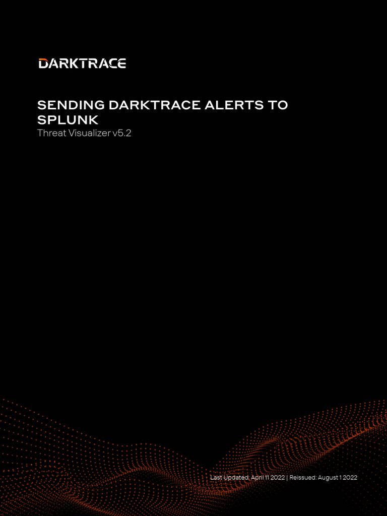 Sending Darktrace Alerts To Splunk | PDF
