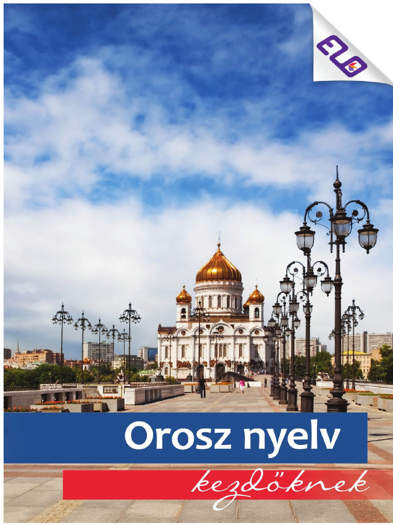 Orosz Nyelv Kezdőknek 1-2. Lecke | PDF