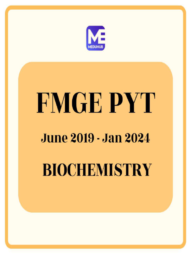 Biochemistry - Fmge Pyt PDF | PDF