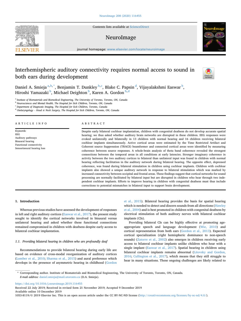 Interhemispheric Auditory Connectivity Requires Normal Access To Sound in Both Ears During ...