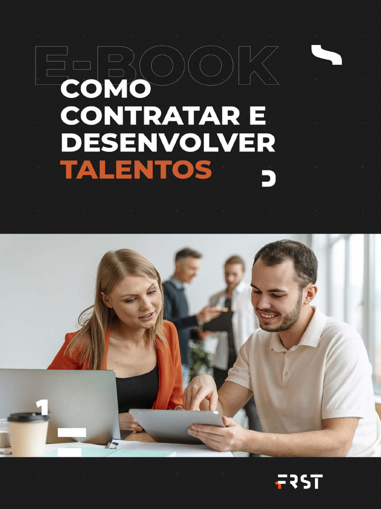 Ebook Como Contratar e Desenvolver Talentos | PDF