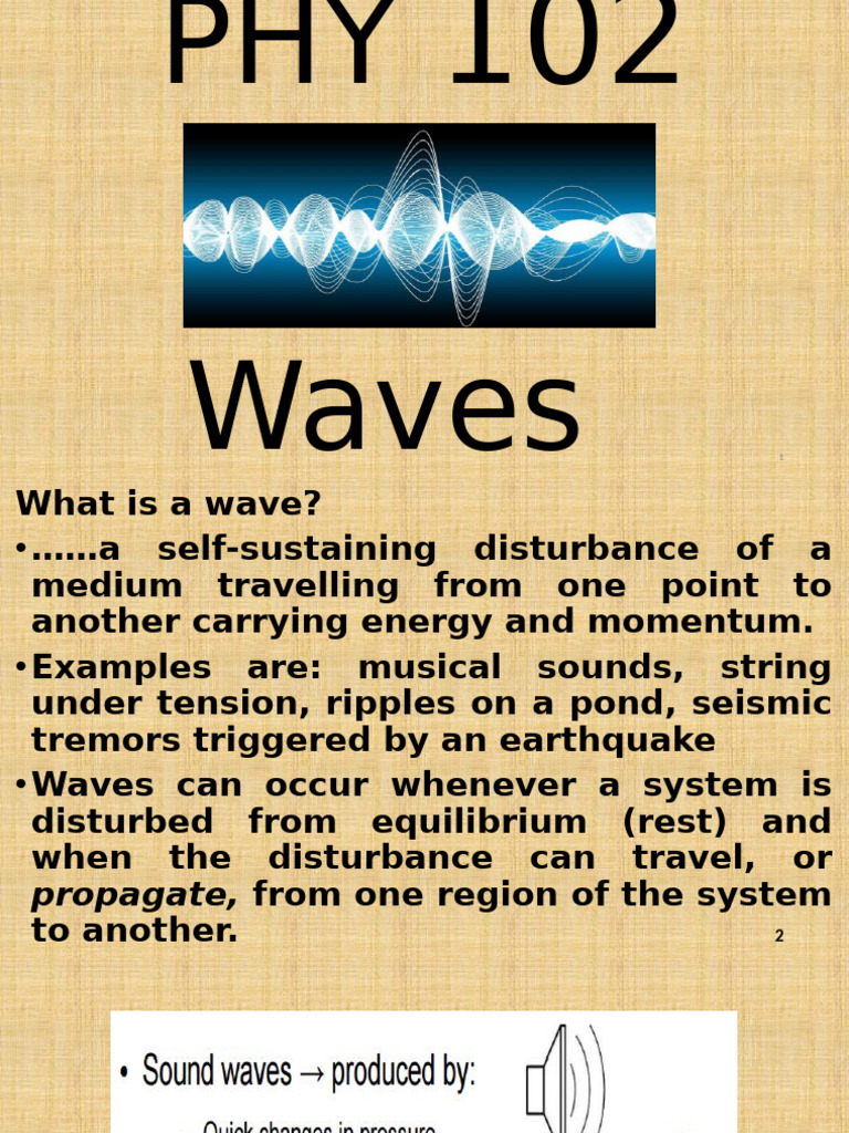 PHY 102 LECTURE PART 1 - Recover | PDF | Waves | Science & Mathematics