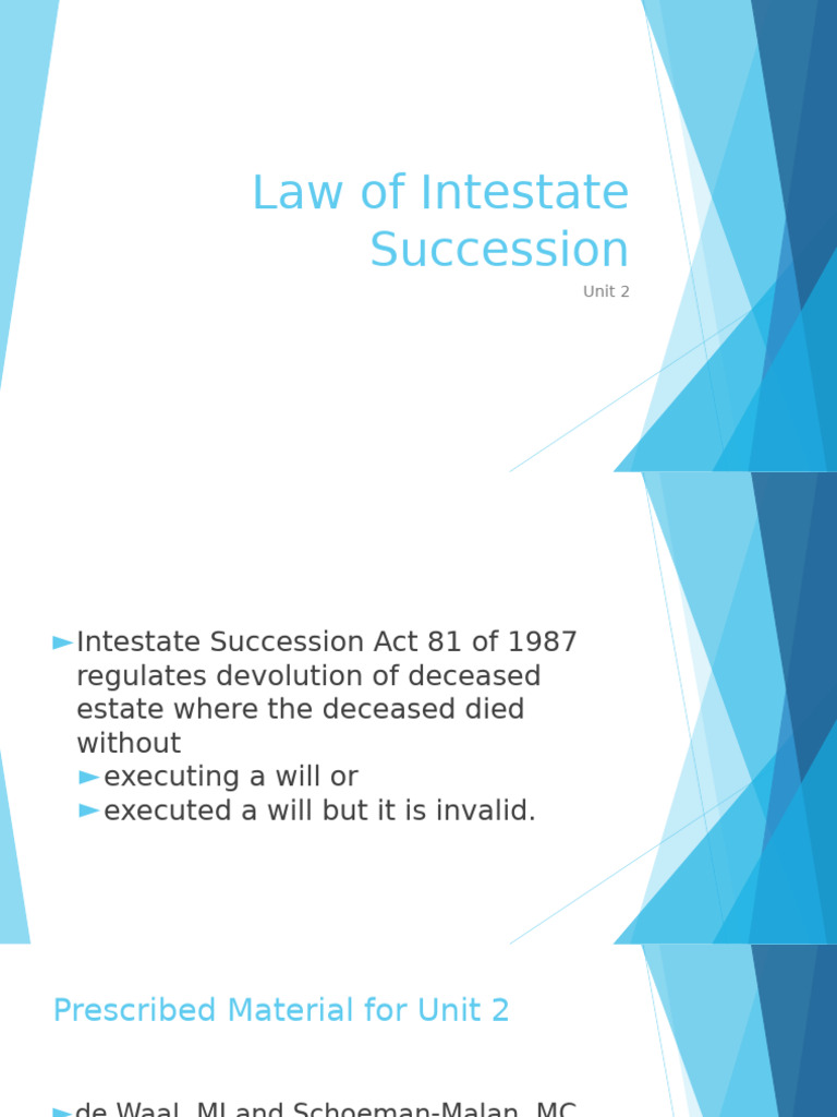 Unit 2 The Law of Intestate Succession | PDF