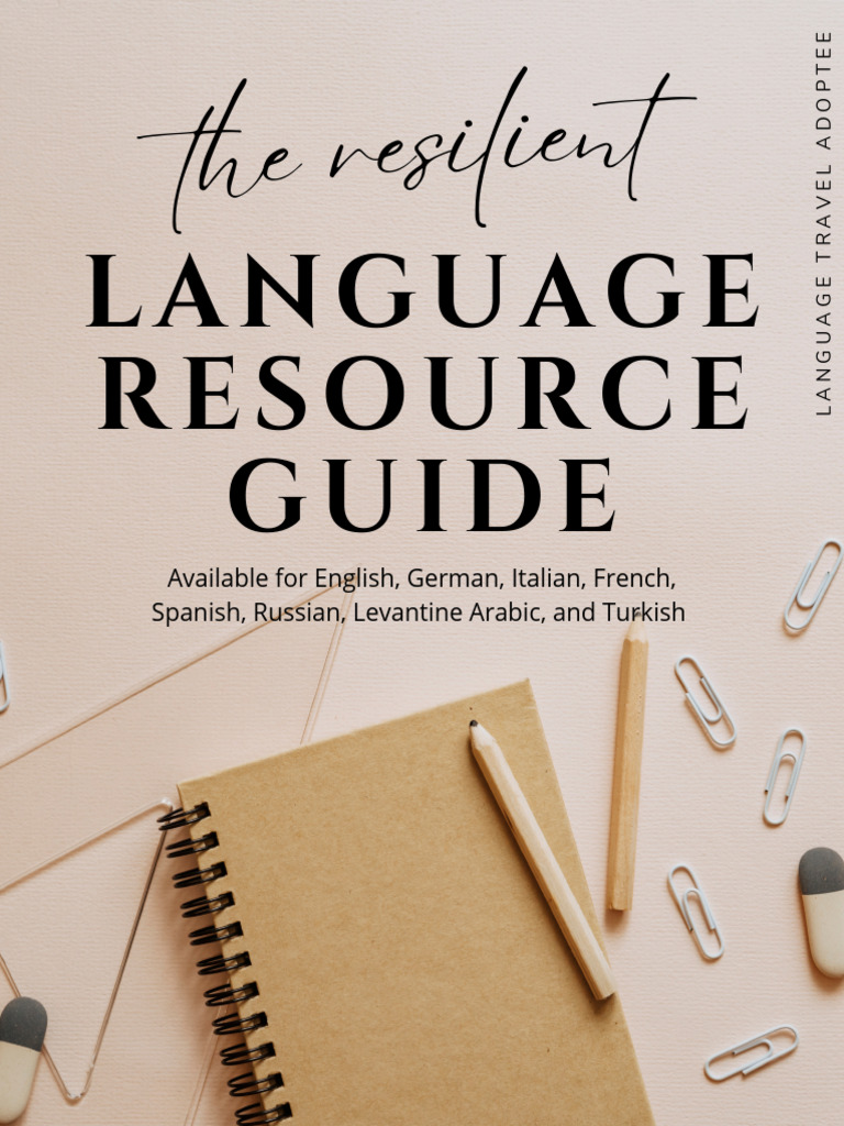 The Resilient Language Resource Guide MMC 1 | PDF