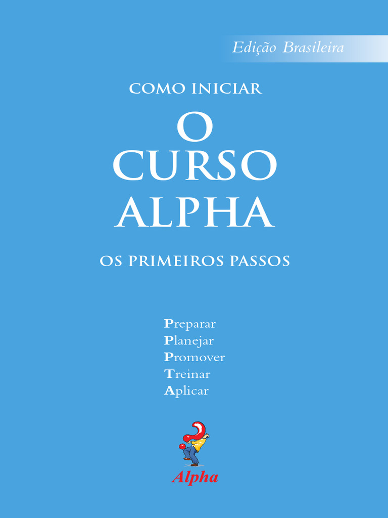 Curso Alpha Os Primeiros Passos | PDF | Igreja cristã | Jesus