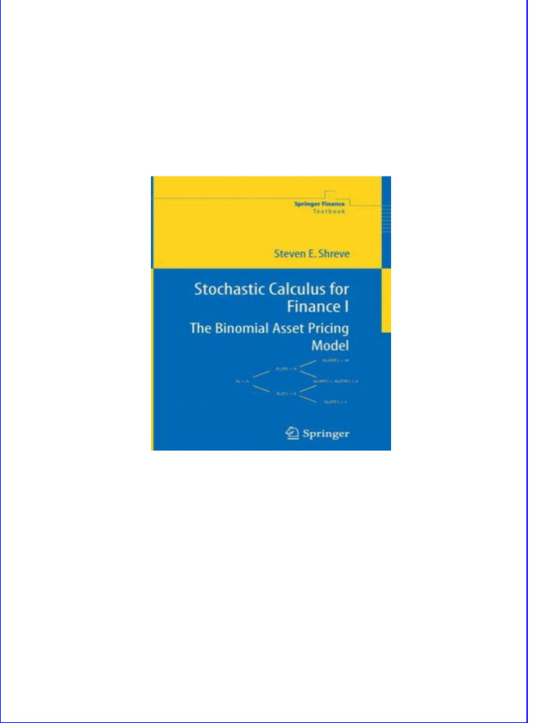 Stochastic Calculus For Finance I The Binomial Asset Pricing Model All Chapter Instant Download