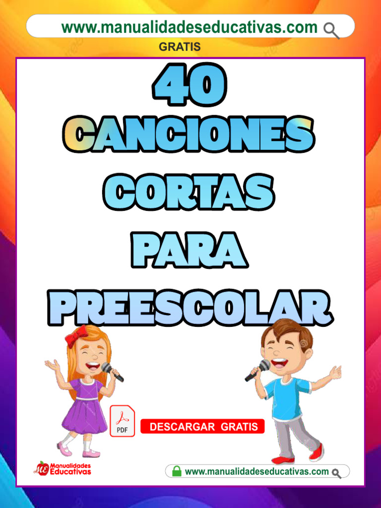 40 CANCIONES INFANTILES PARTE 1 Me | PDF