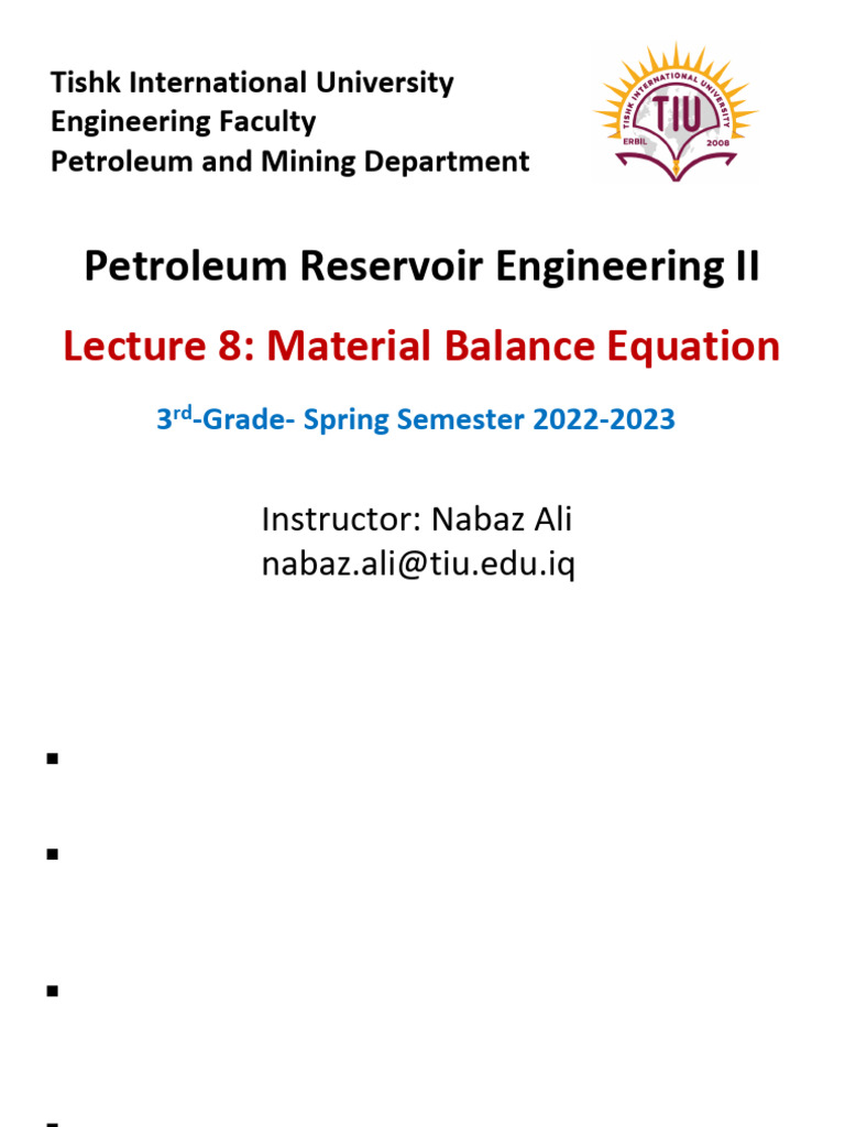 PTR 322 Lecture 8 Material Balance Equation 2 | PDF