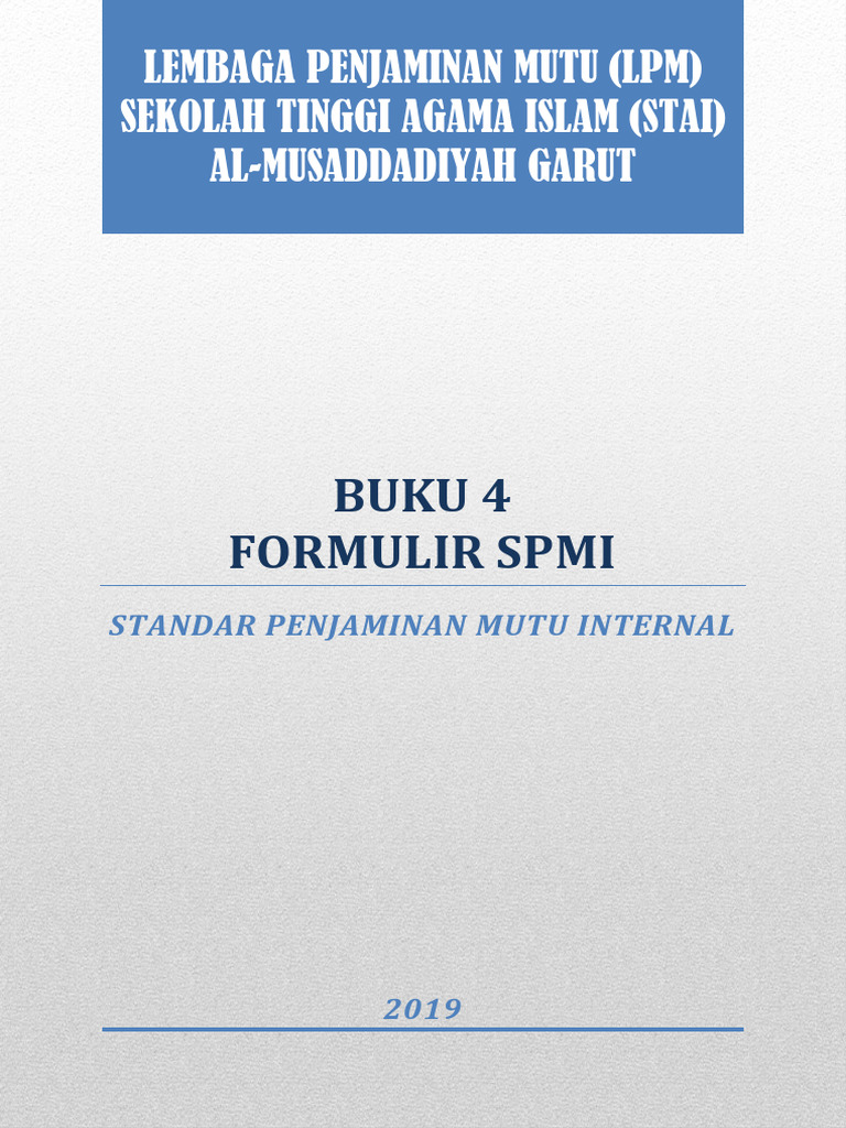 Buku 4 Spmi Stai Al Musaddadiyah Garut | PDF