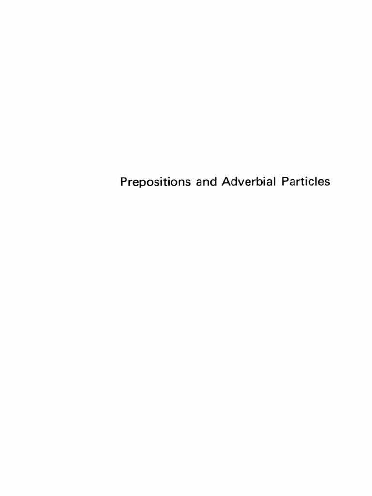 Heaton, J. B. - Prepositions and Adverbial Particles (1965) | PDF