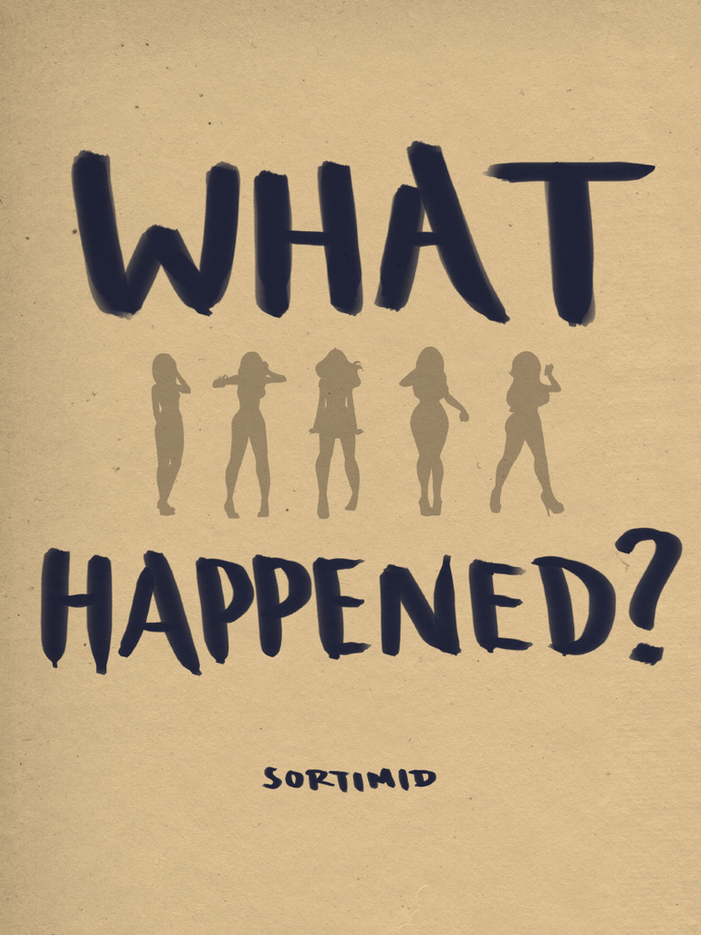 What Happened by Sortimid | PDF