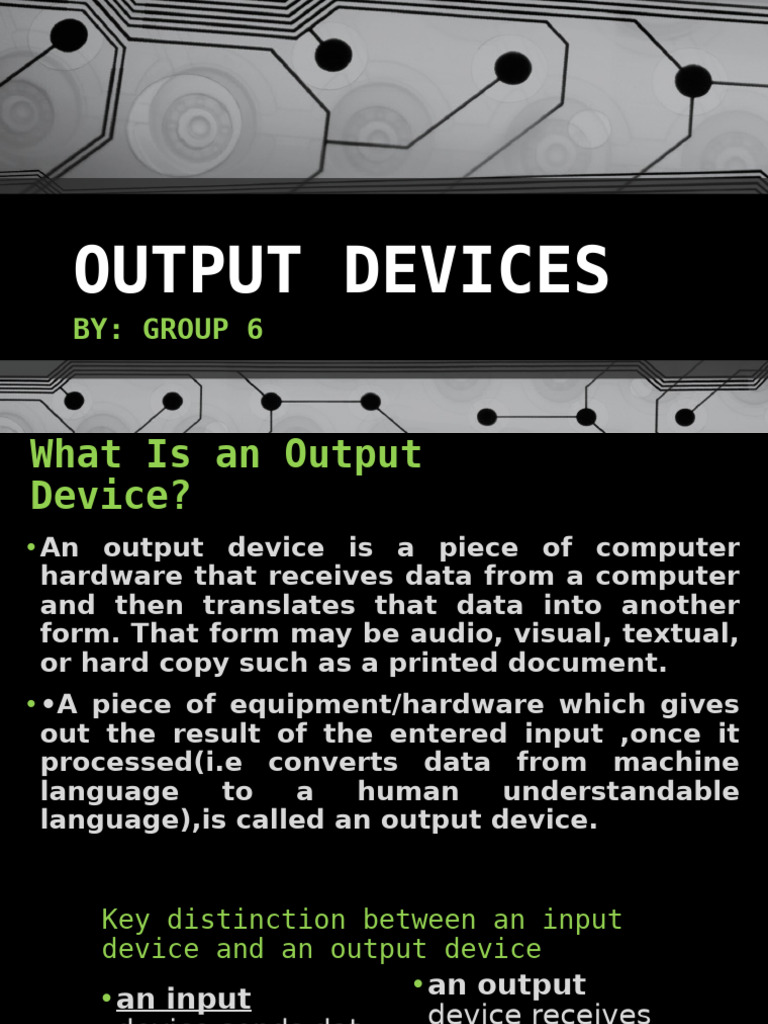 Output Devices Group 6 | PDF