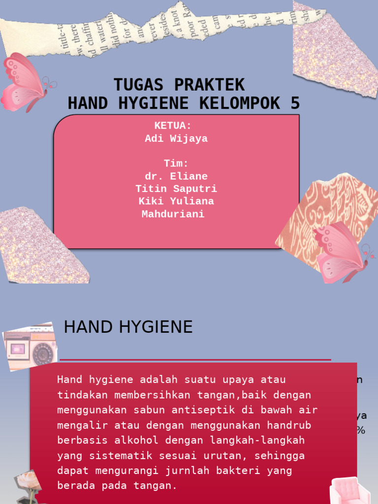 Tugas PPT Hand Hygiene Kelompok 5-1 | PDF | Wellness