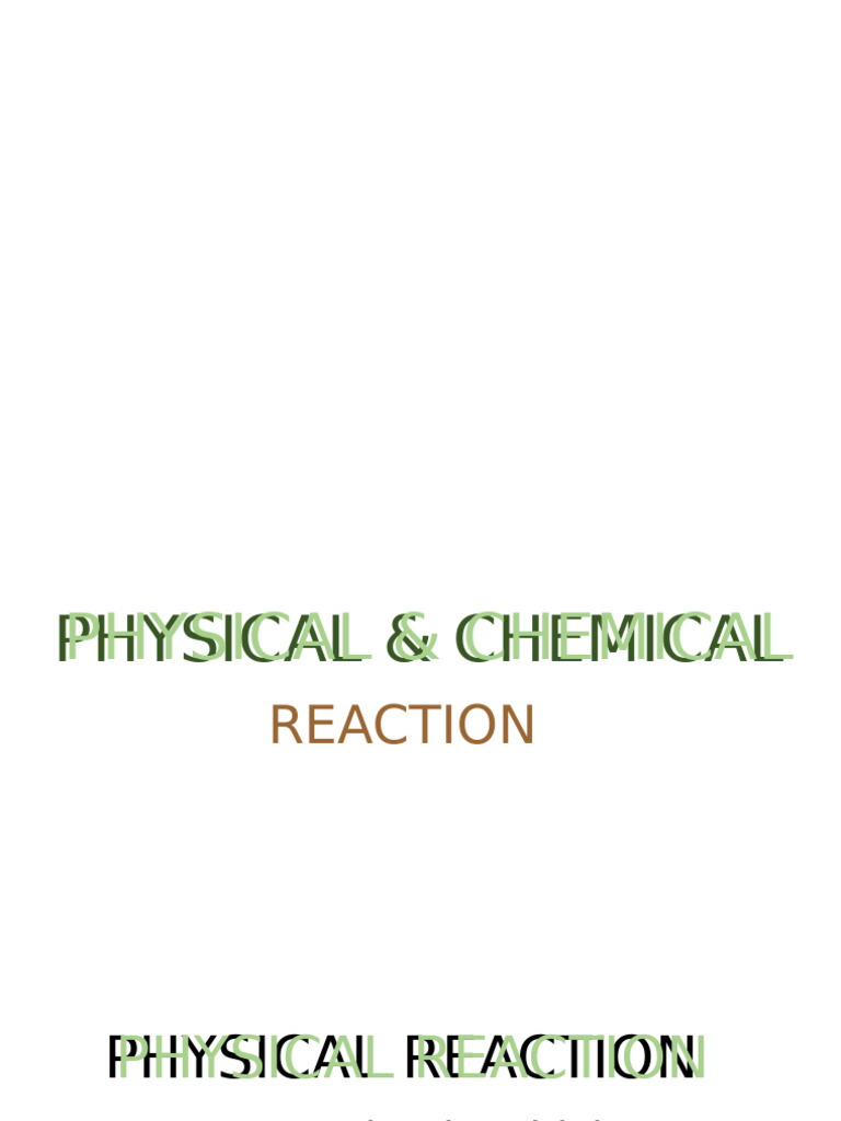 Physical and Chemical Reaction | PDF
