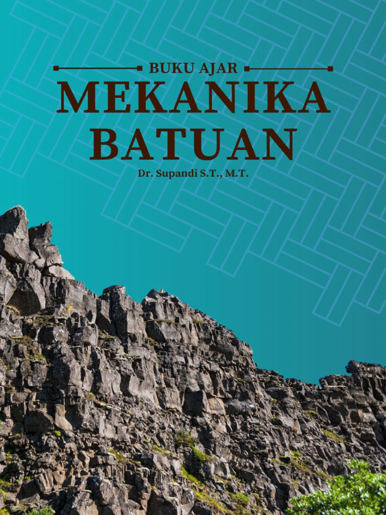 BUKU MEKANIKA BATUAN 2022 | PDF