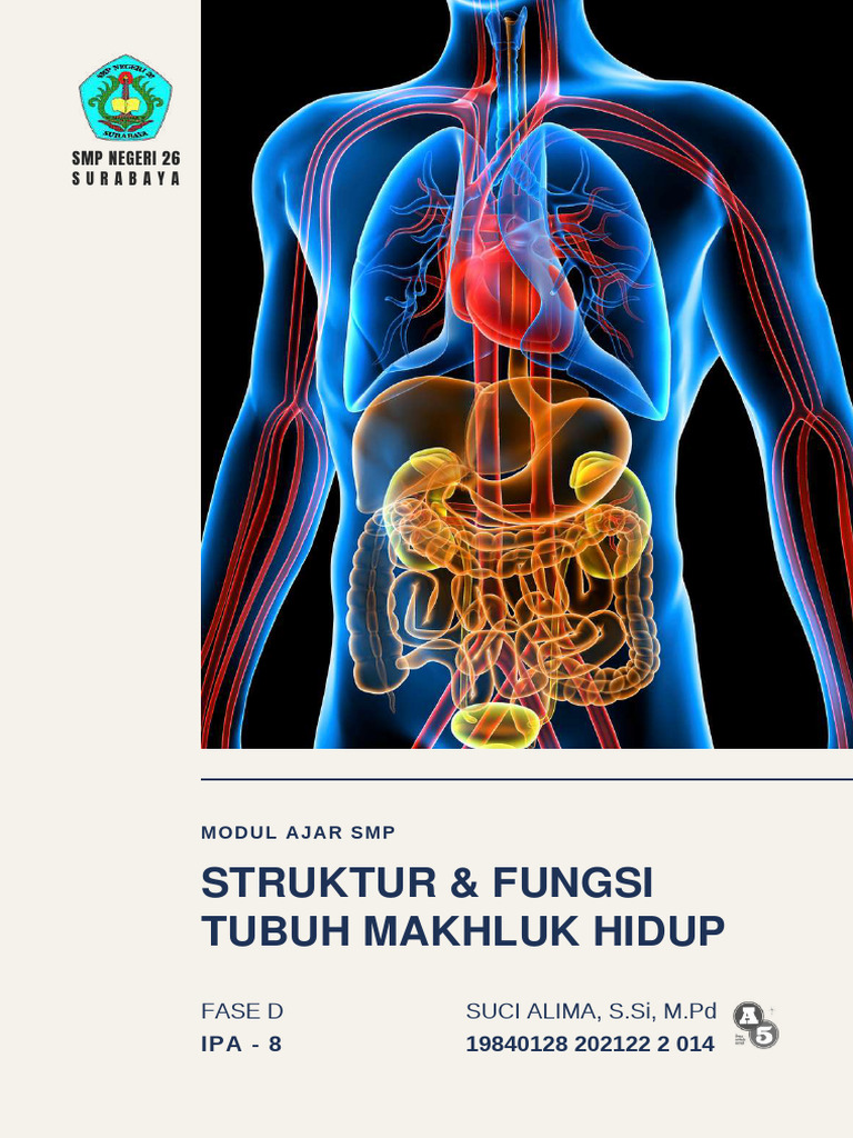 Modul Ajar Ilmu Pengetahuan Alam (IPA) - Struktur Dan Fungsi Tubuh Makhluk Hidup - Fase D | PDF