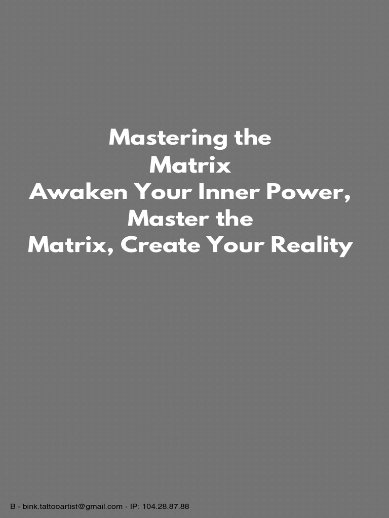 Mastering The MATRIX | PDF