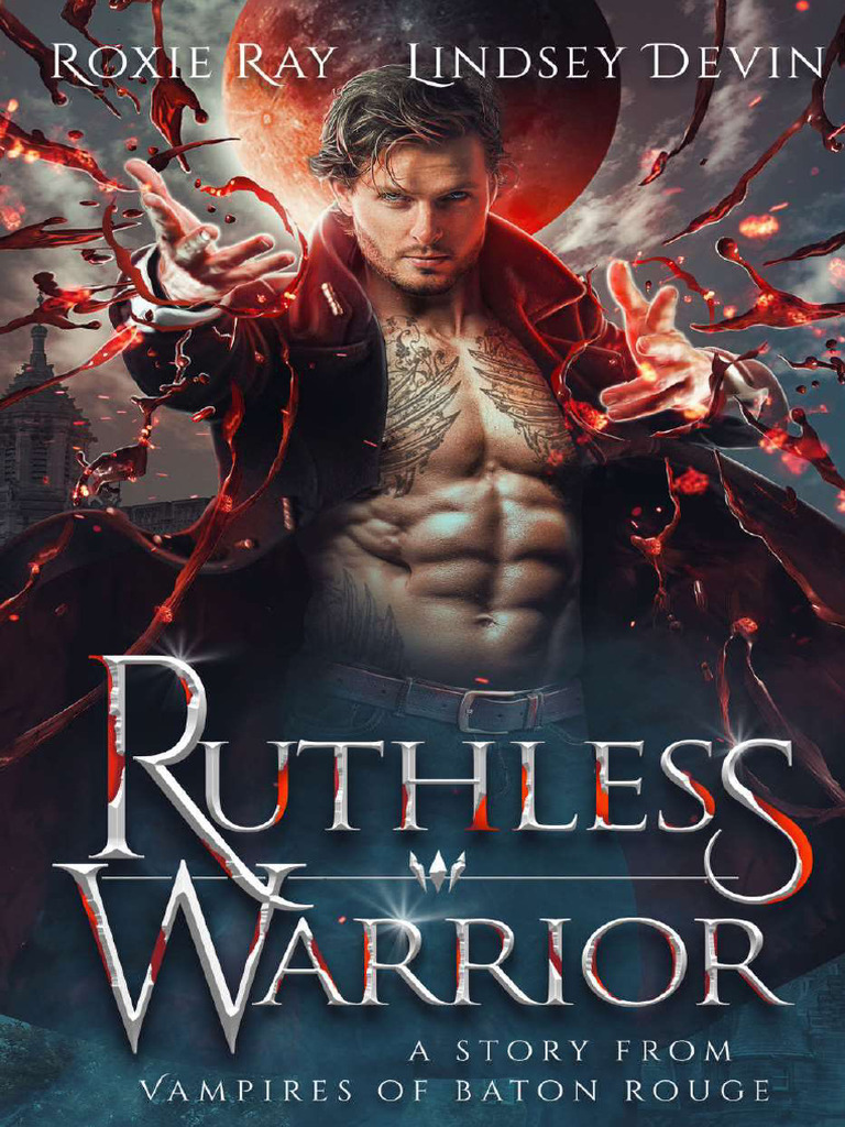 Roxie Ray & Lindsey Devin - 03 - Ruthless Warrior (Rev) | PDF