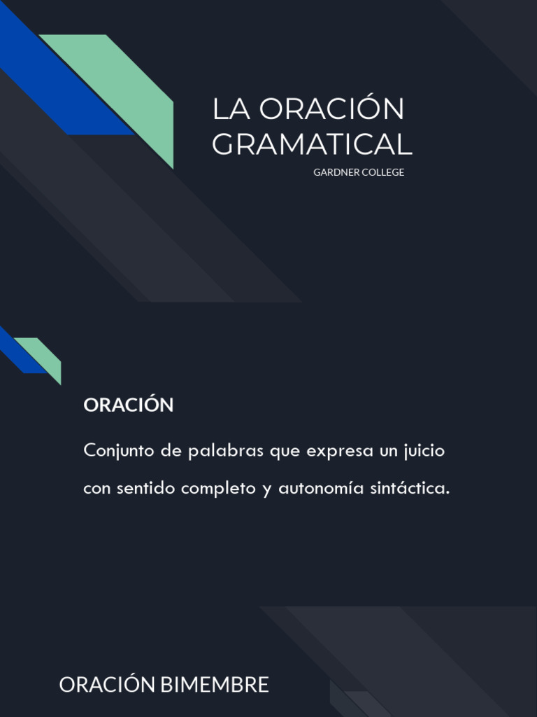 La Oración Gramatical | PDF | Asunto (gramática) | Artes del lenguaje y ...