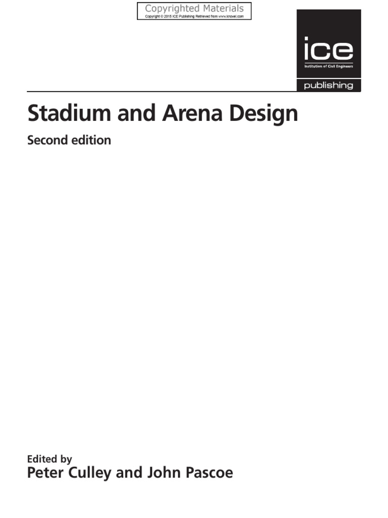 Stadium and Arena Design 2nd Ed - Peter Culley - 240717 - 224554 | PDF