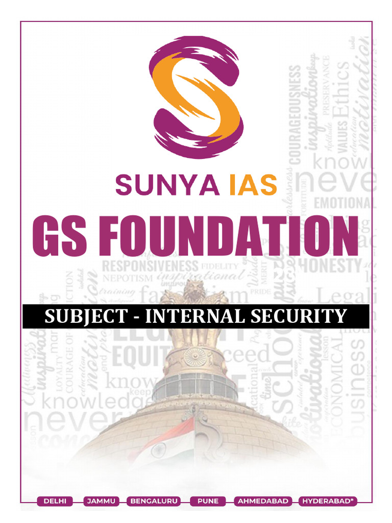 Internal Security - GS Foundation - Class Notes - Sunya IAS | PDF