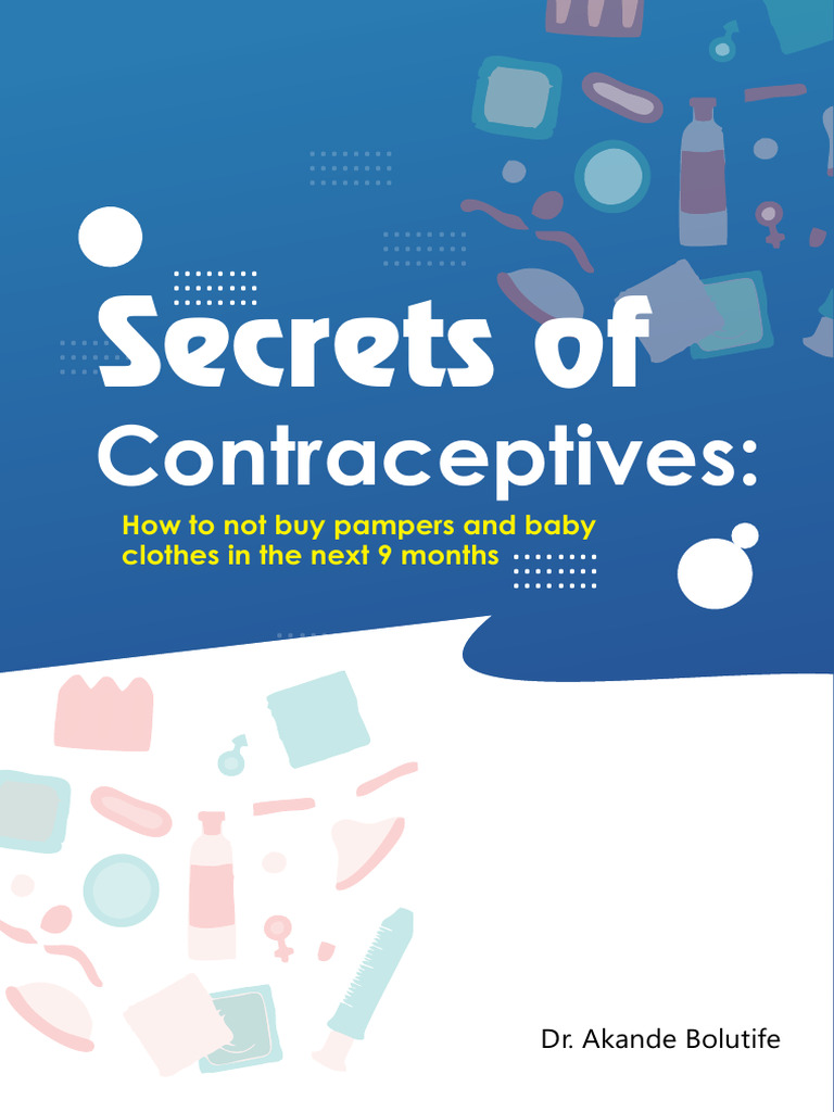 Secrets of Contraceptives-Update | PDF | Birth Control | Self-Improvement