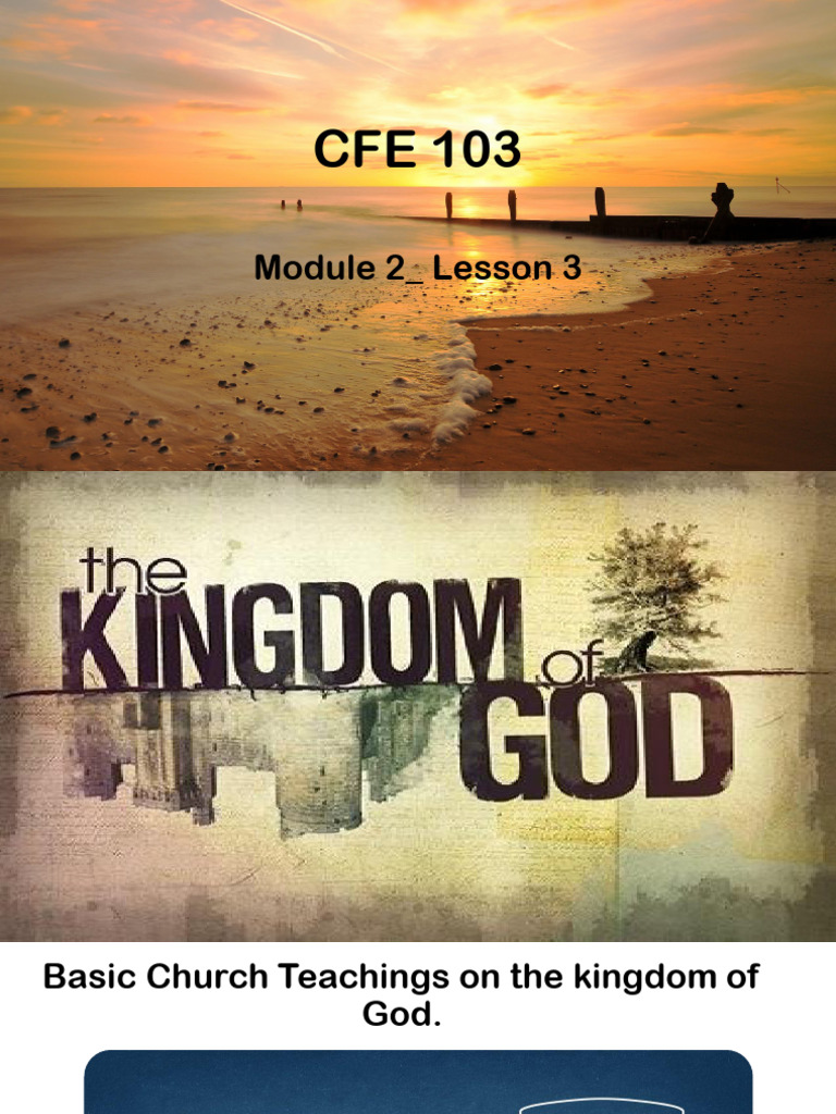 CFE 103 Module 2 Lesson 3 Kingdom of God | PDF