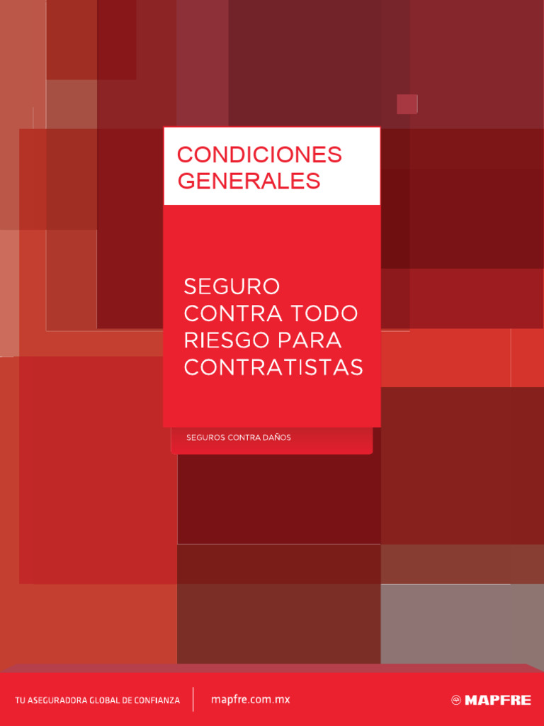 MAPFRE - Condiciones Generales Seguro Contra Todo Riesgo Contratistas | PDF