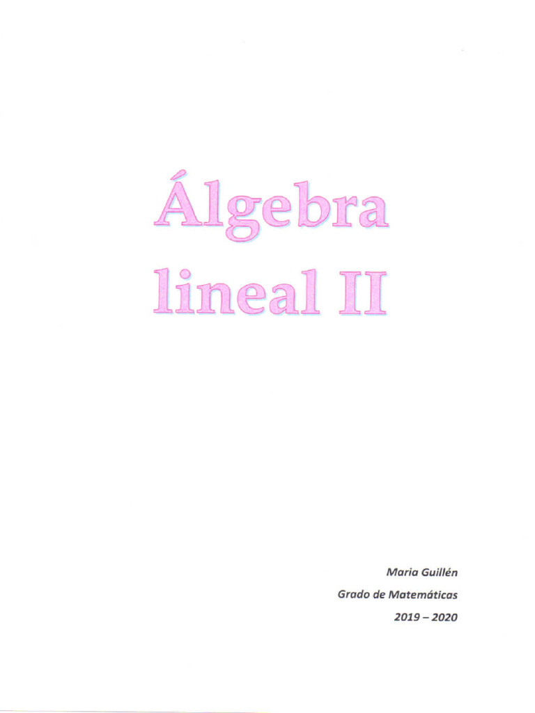 Apuntes Álgebra Lineal II | PDF
