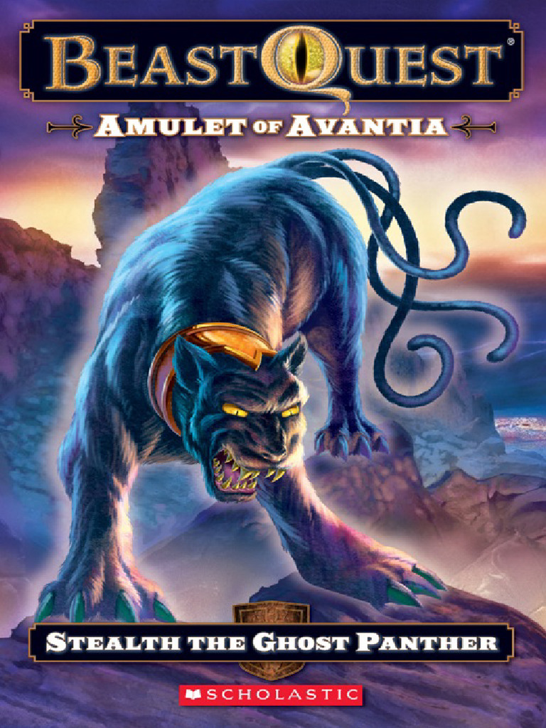 Beast Quest Series04 The Amulet of Avantia Book06 Stealth The Ghost ...