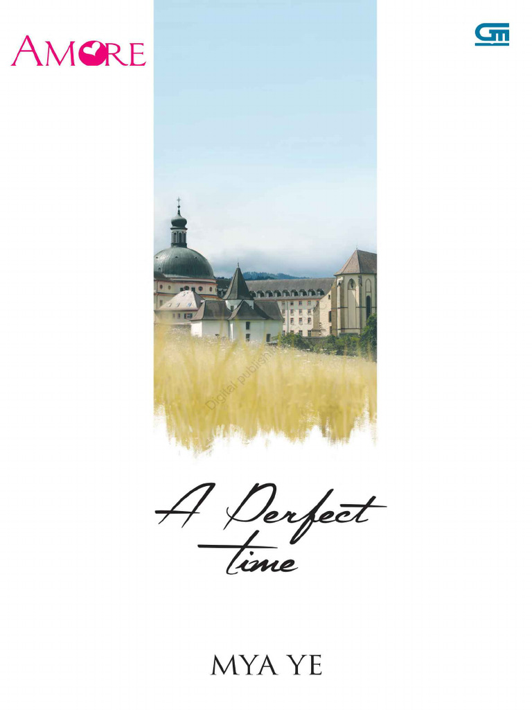 Mya Ye-Amore A Perfect Time | PDF