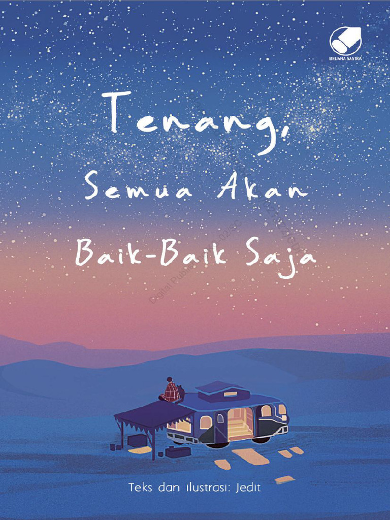 E-BOOK Tentang Kita Yang Tak Mengerti Makna Sia-Sia Dan Tenang, Semua Akan Baik-Baik Saja | PDF