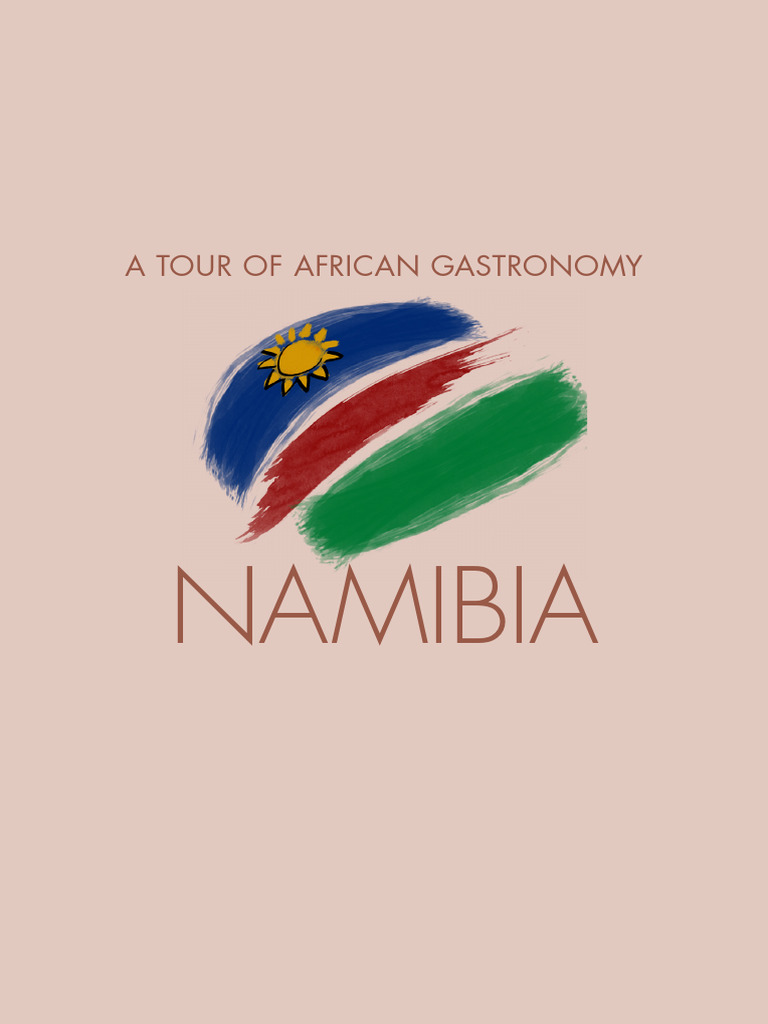 Traditional Namibian Cuisine Highlights | PDF | Food And Drink | Food ...