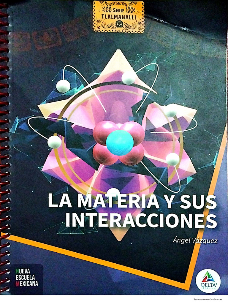 La Materia y Sus Interacciones | PDF
