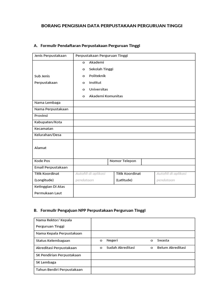 BORANG PENGISIAN DATA PERPUSTAKAAN PERGURUAN TINGGI (Unduh-Kerjakan ...