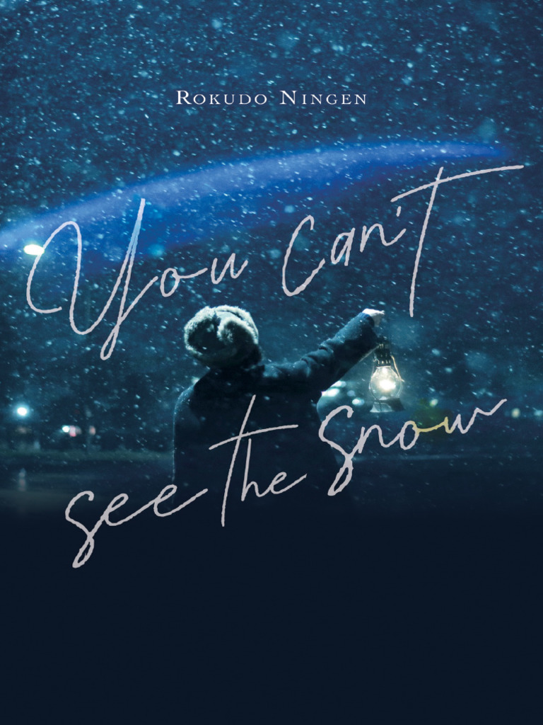 You Can't See The Snow | PDF