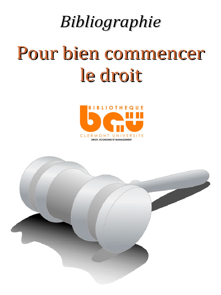 Biblio Pour Bien Commencer Le Droit | PDF